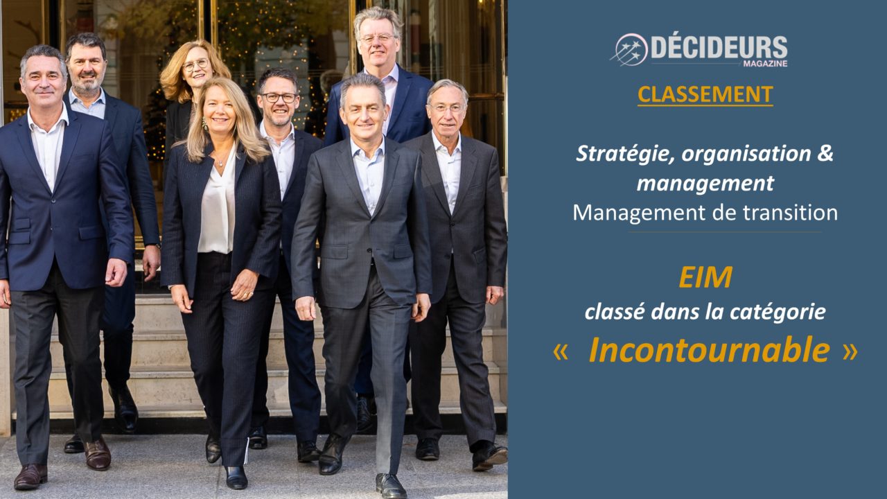 EIM classé comme cabinet "Incontournable" du management de transition ...